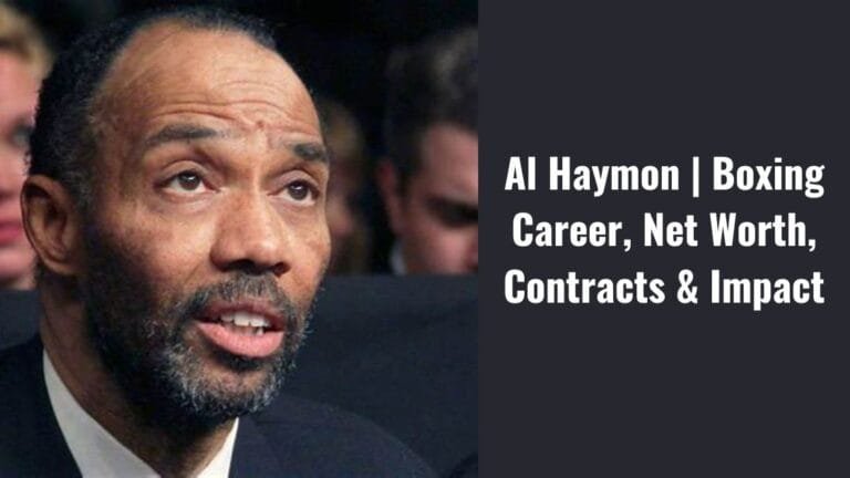 Al Haymon | Boxing Career, Net Worth, Contracts & Impact